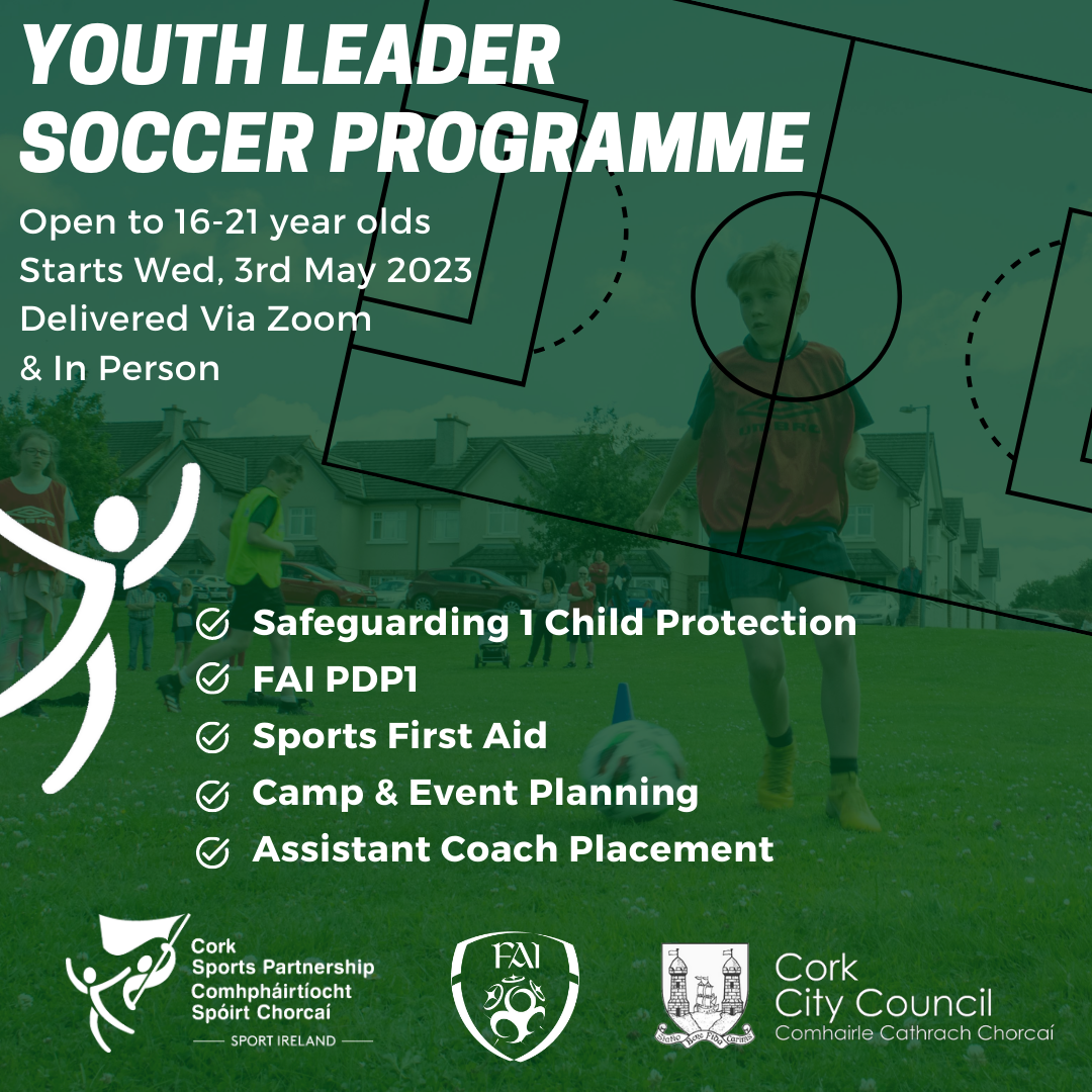 Youth Leader Soccer Programme 2023 | Cork Sports Partnership