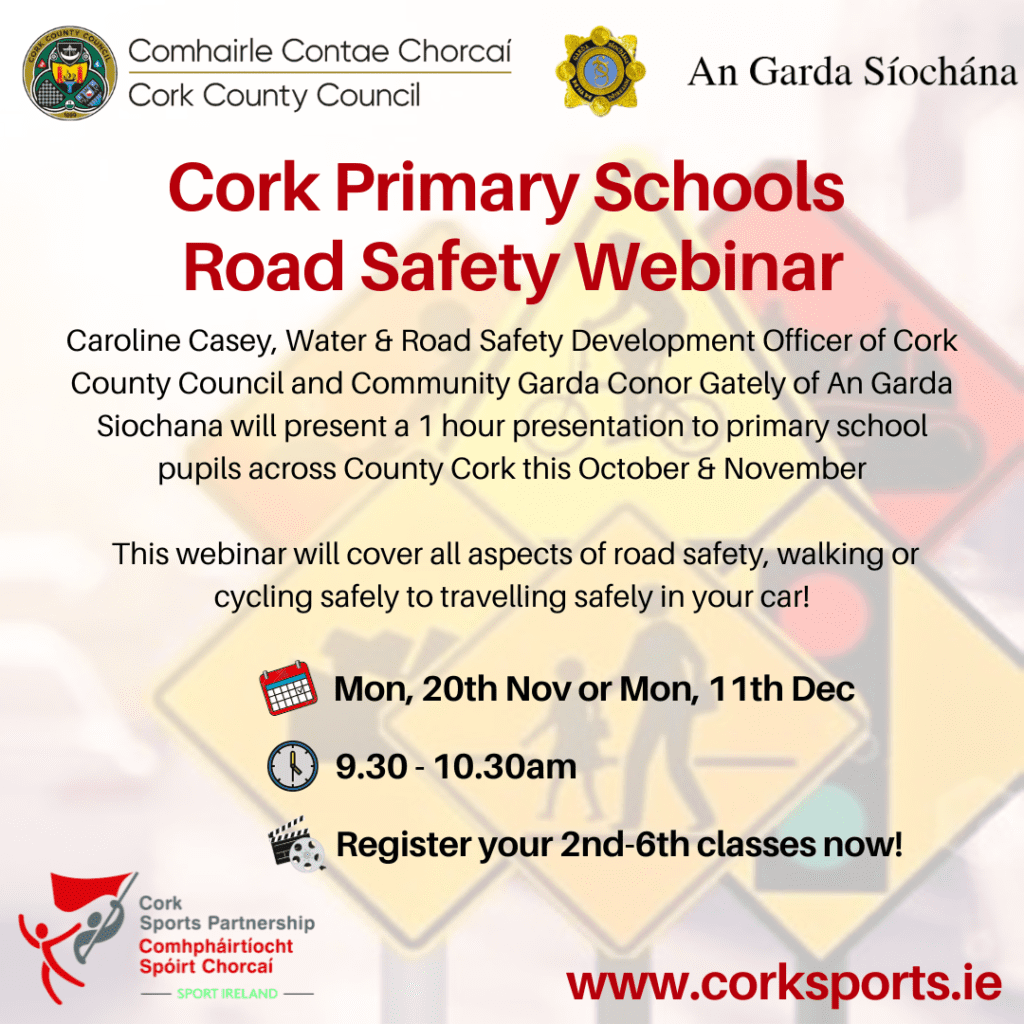 Schools Road Safety Webinar Oct, Nov, Dec 2023 | Cork Sports Partnership