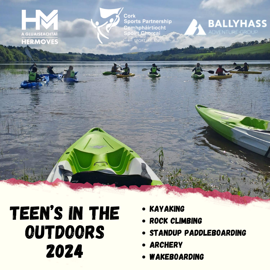 Teen's in the Outdoors Programme 2024 | Cork Sports Partnership