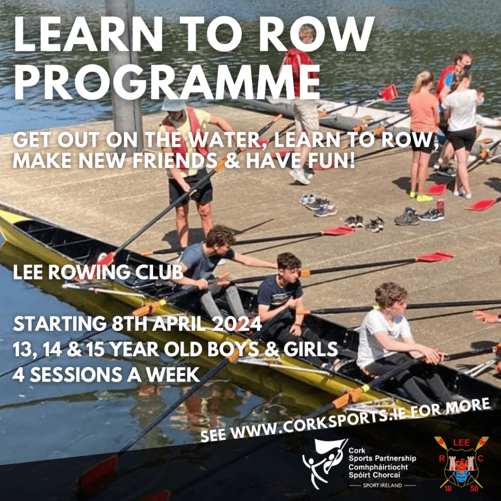 Learn To Row Spring Programmes 2024 | Cork Sports Partnership