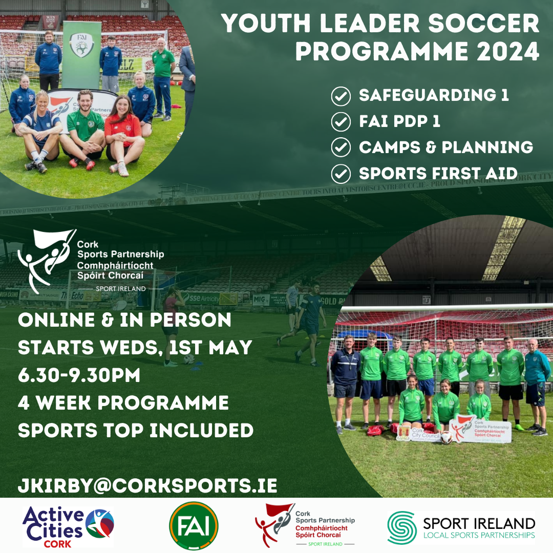 Youth Leader Soccer Programme 2024 | Cork Sports Partnership