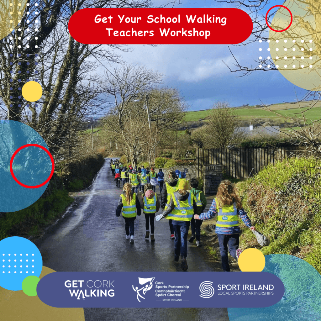 Get Your School Walking Workshop | Nemo Rangers | January 2025 | Cork ...