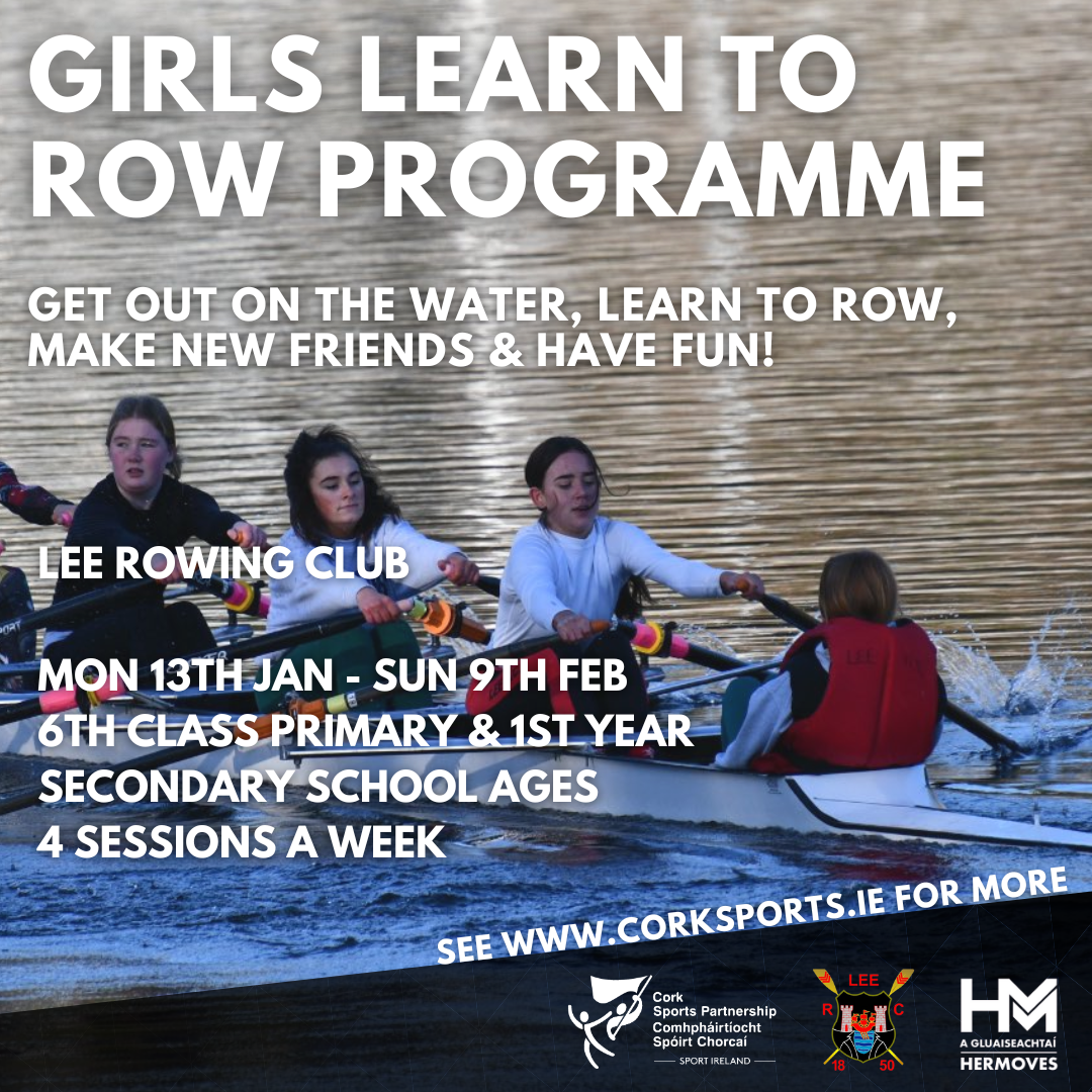 Lee RC | Learn To Row Programmes Jan 2025 | Cork Sports Partnership